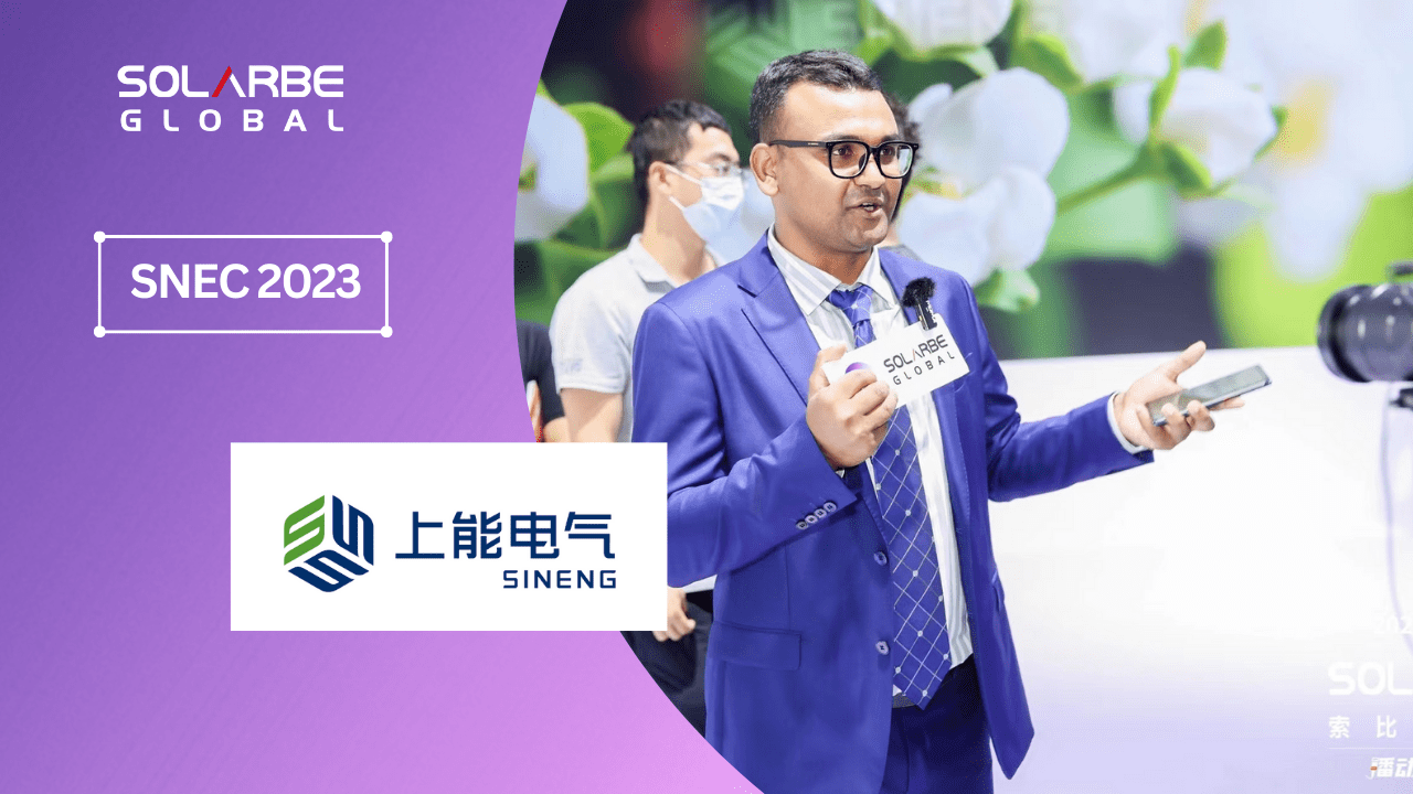 Exploring Sineng Electric's Innovative Solutions with Habibul Basar at SNEC 2023|SNEC 2023 ...
